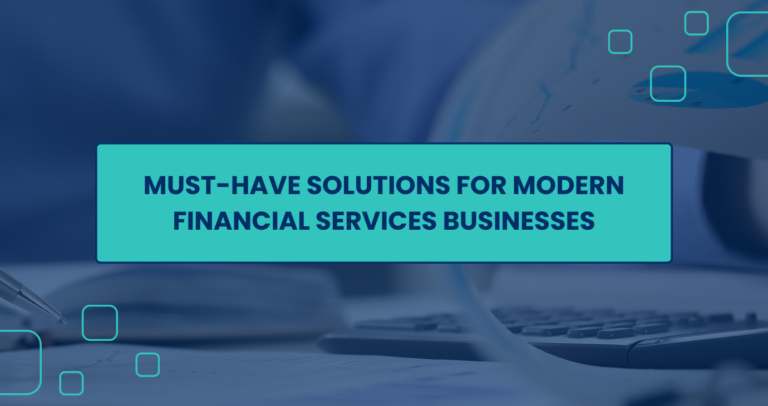 Must-Have Solutions for Modern Financial Services - Sprinterra