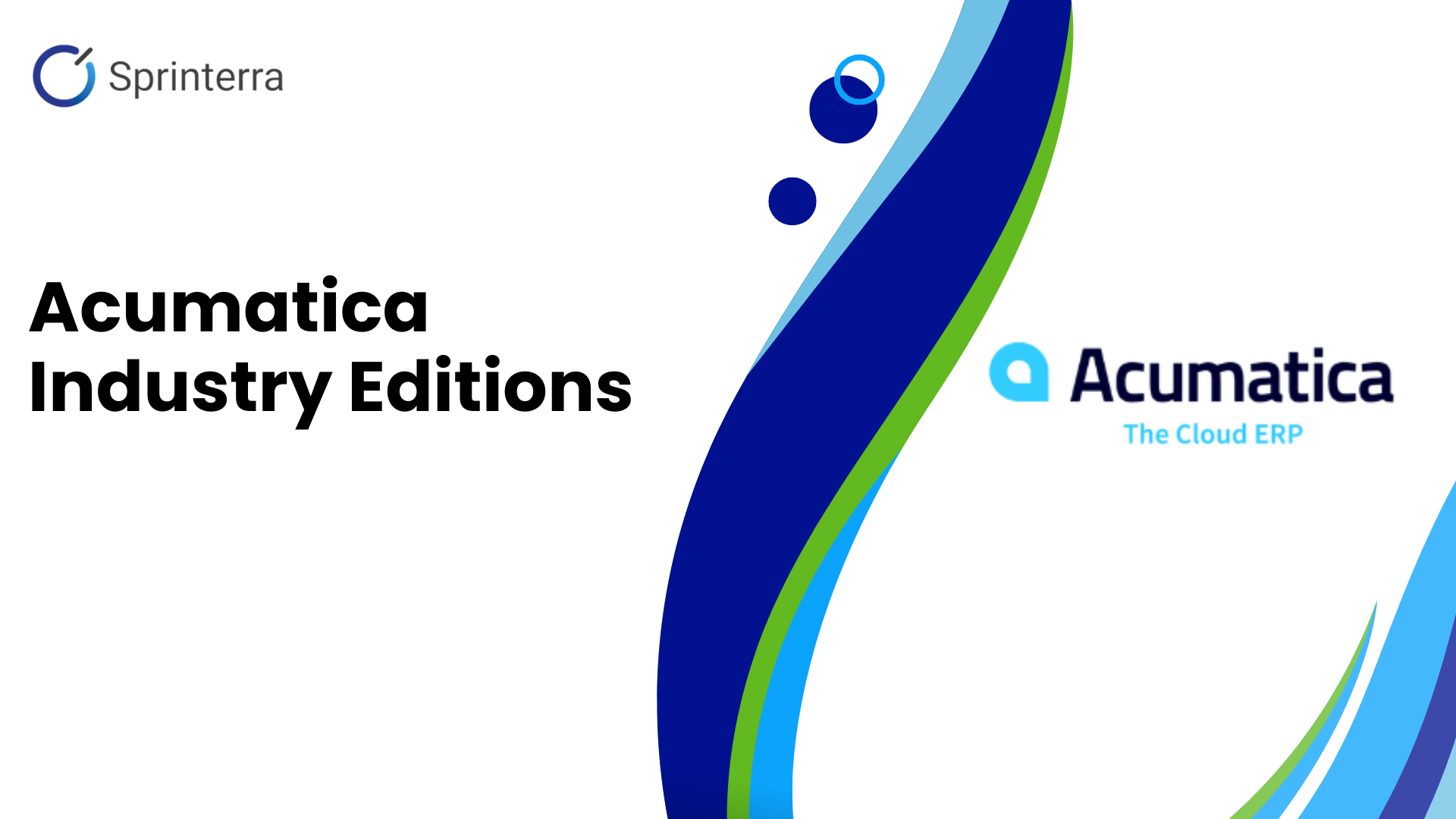 Acumatica Industry Editions Sprinterra Certified Acumatica Partner