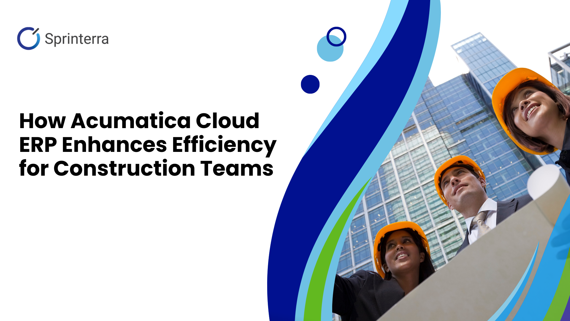 How Acumatica Cloud ERP Enhances Efficiency for Construction