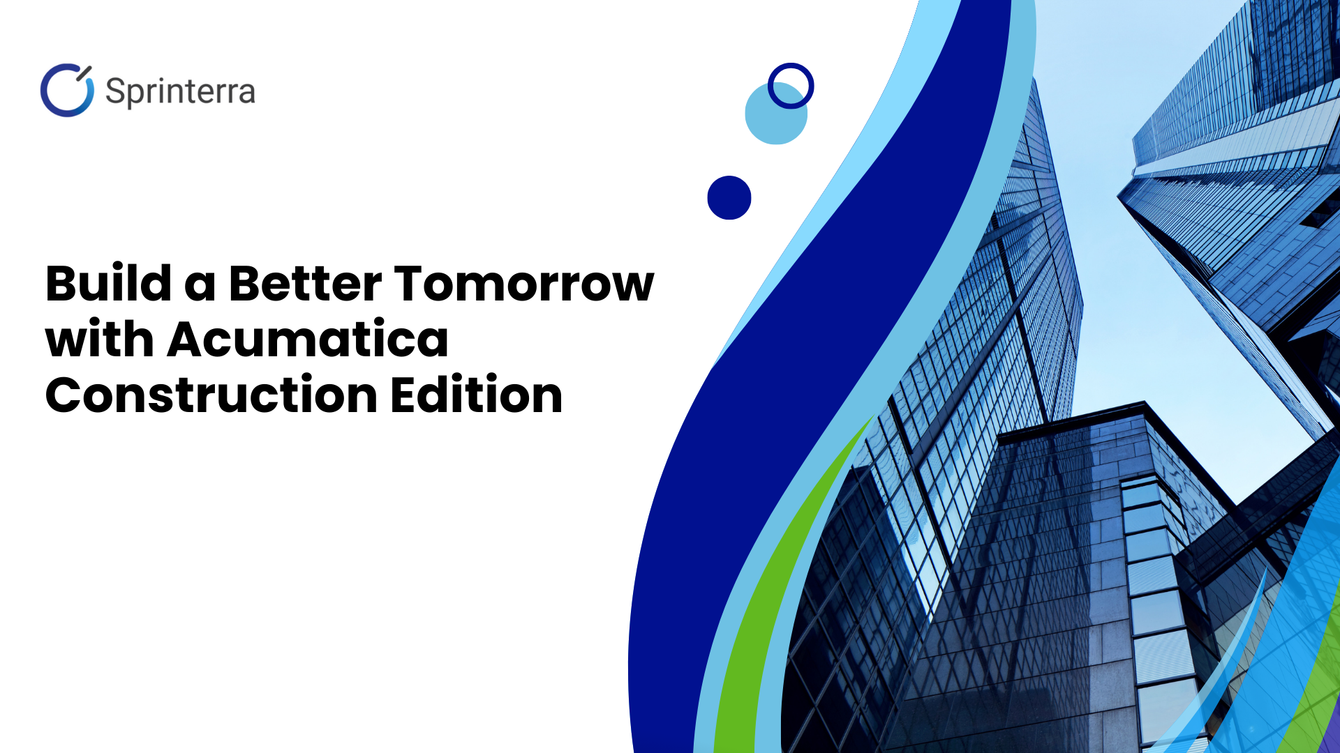 Assemble a Better Tomorrow with Acumatica Construction Edition
