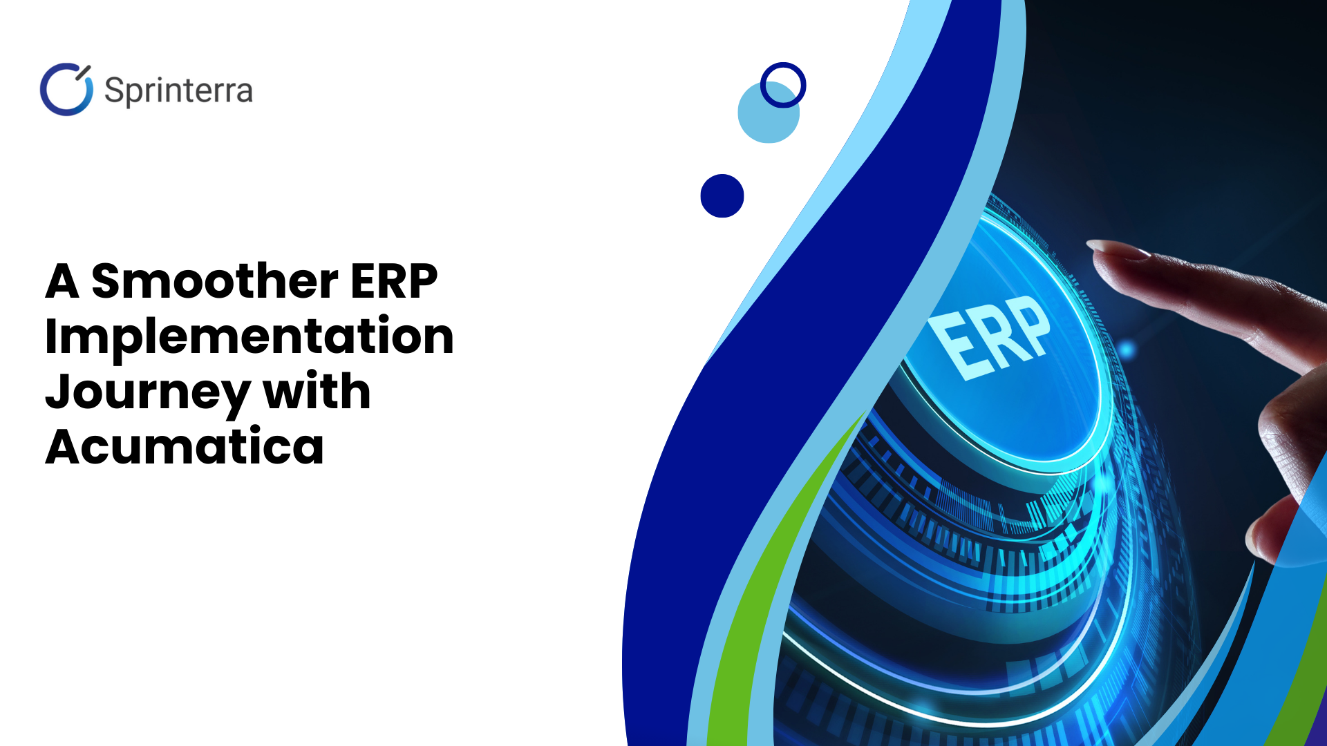 ERP Implementation Journey with Acumatica Simplify, Adapt
