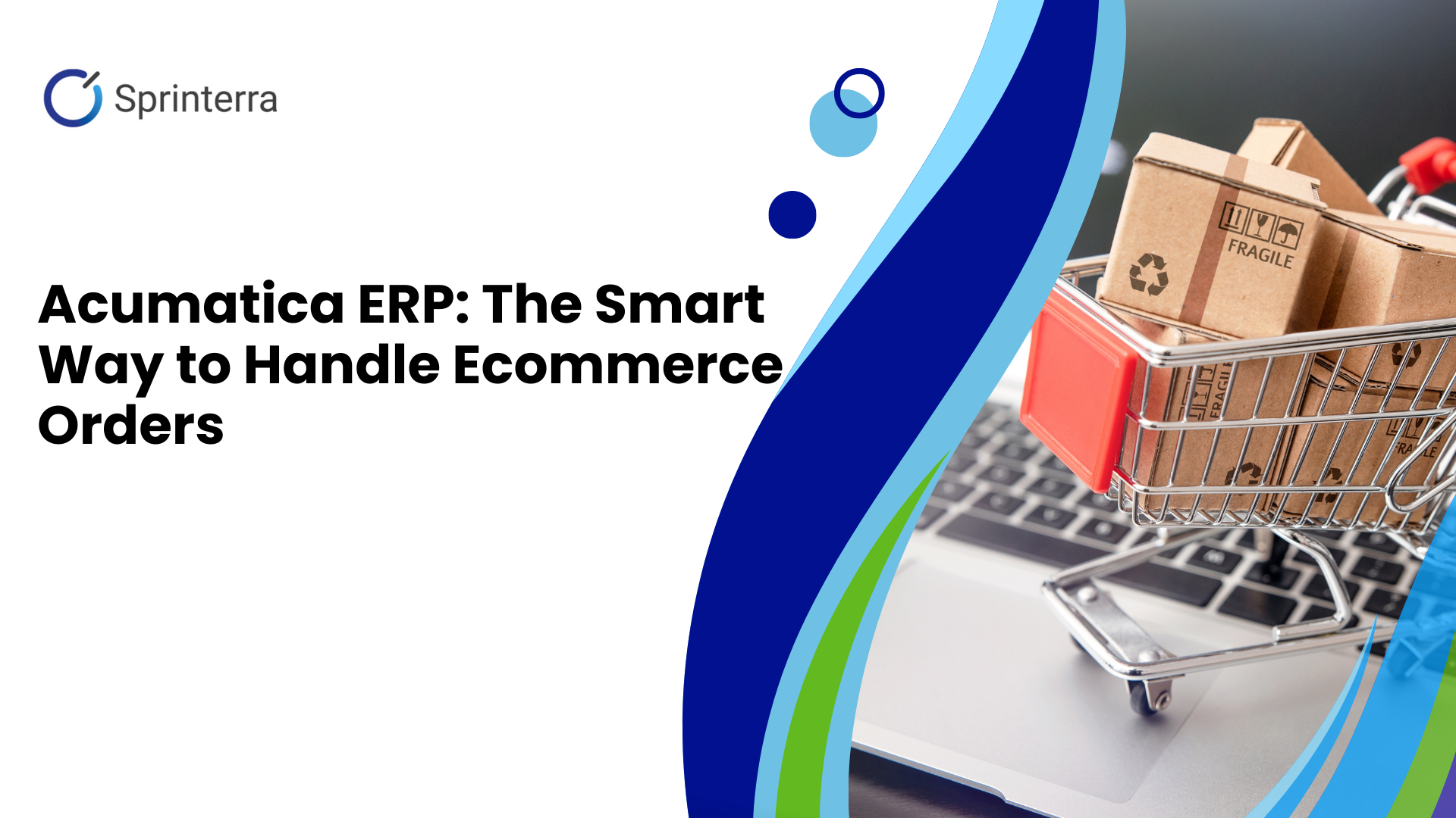 Acumatica ERP for Ecommerce: Streamline Order Fulfillment